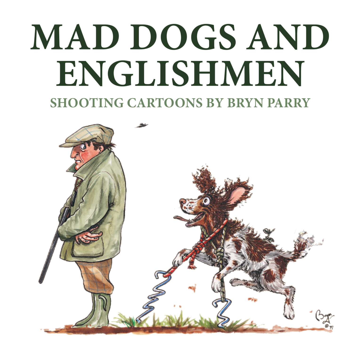 Mad Dogs and Englishmen - Quiller Publishing