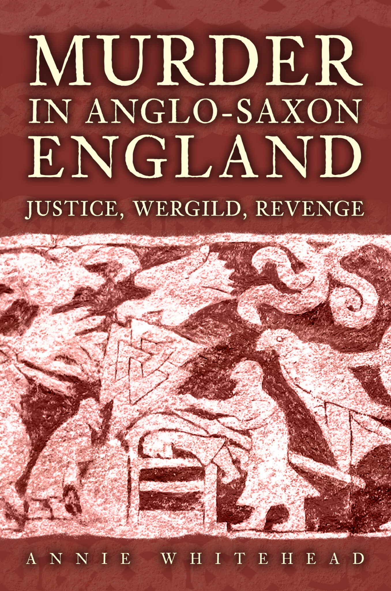Murder in Anglo-Saxon England - Quiller Publishing